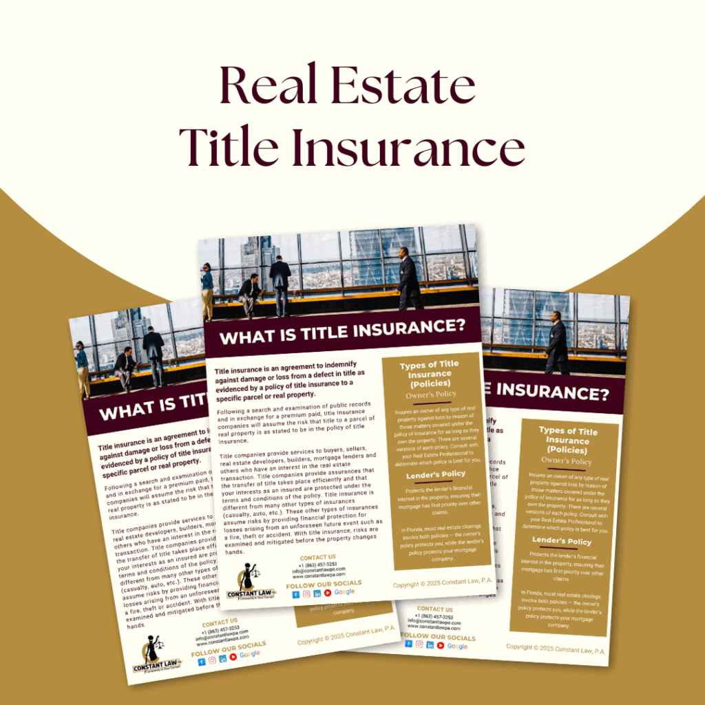 Free Resource RE - What is Title Insurance - Constant Law, P.A. – Polk ...